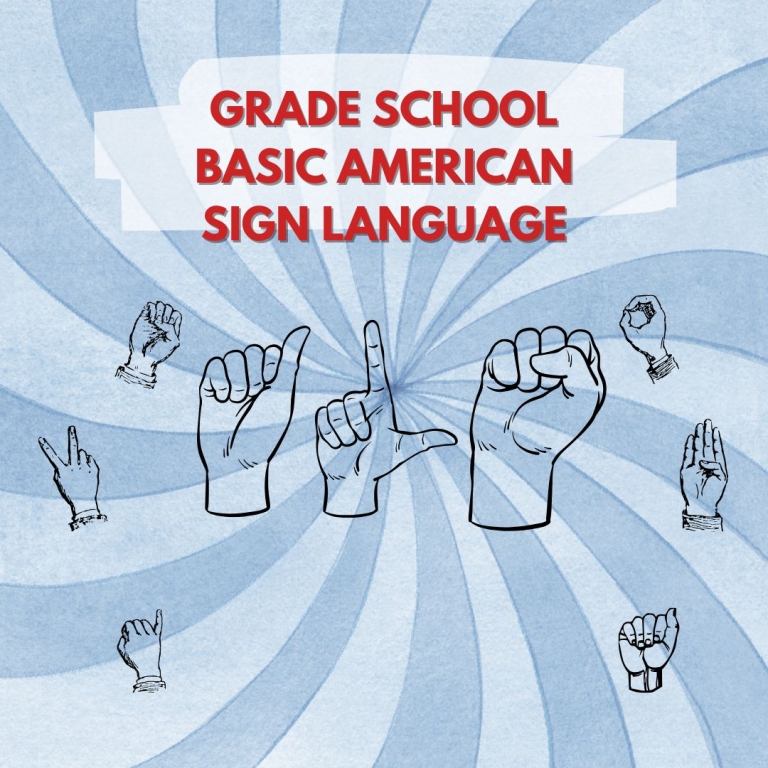 Grade School Basic American Sign Language with Marlana Weber ...