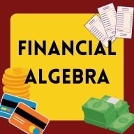 Financial Algebra: Personal Finance with Algebra, Part One - Homeschool ...