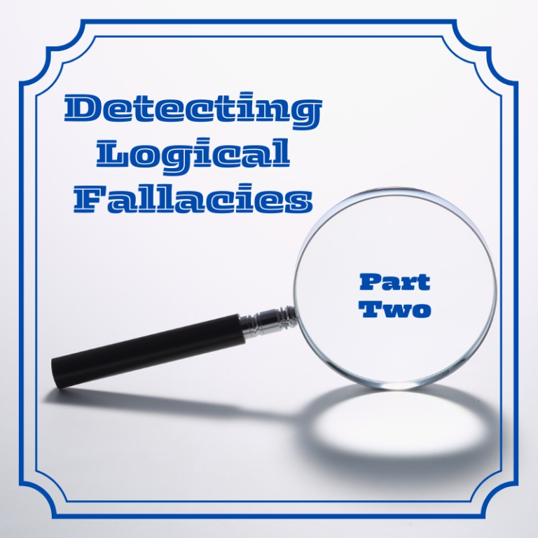 Detecting Logical Fallacies, Part Two with Tammy Parker - Homeschool ...